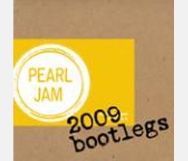 Pearl Jam - 2009 Bootlegs available